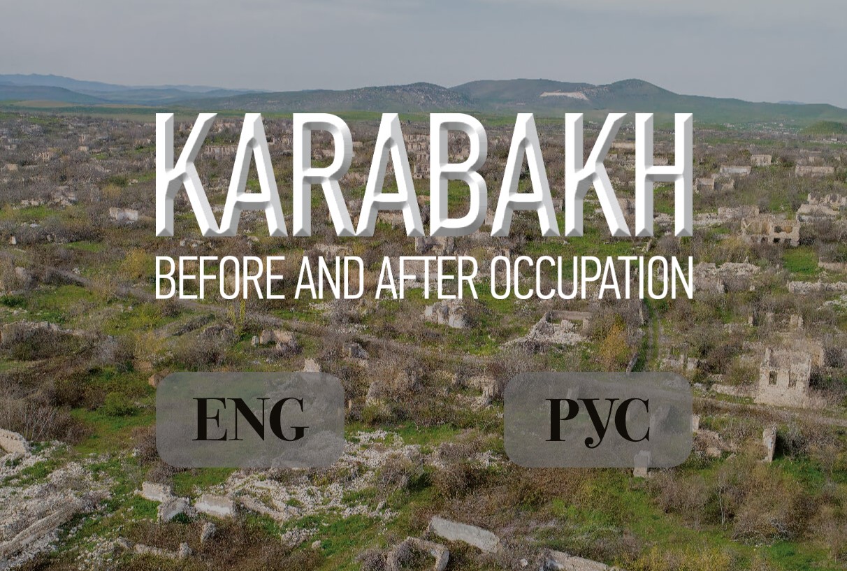 Karabakh. Before and after occupation